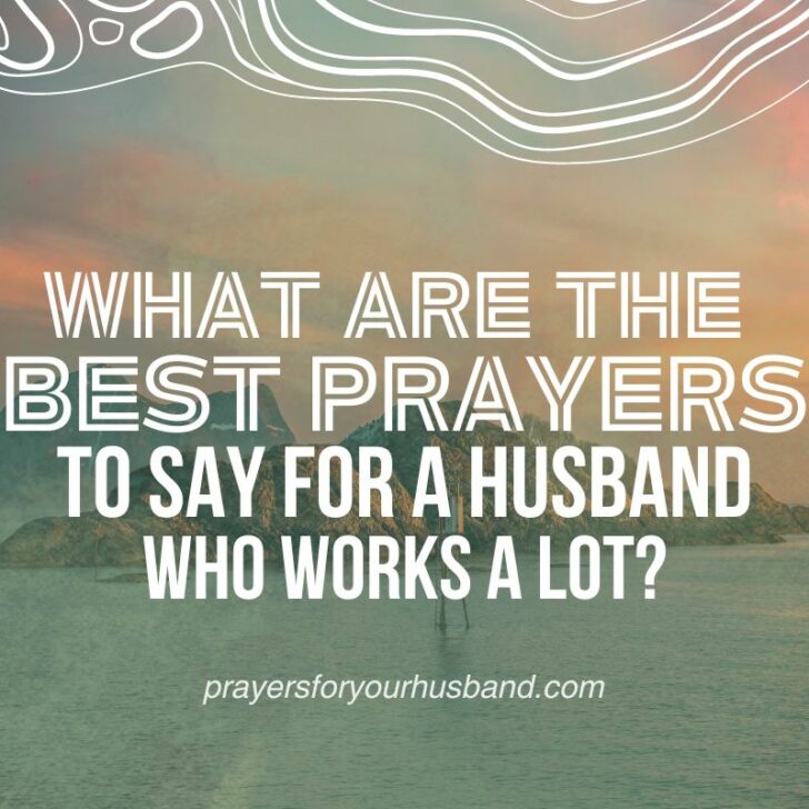 Prayer For My Deployed Husband 8024