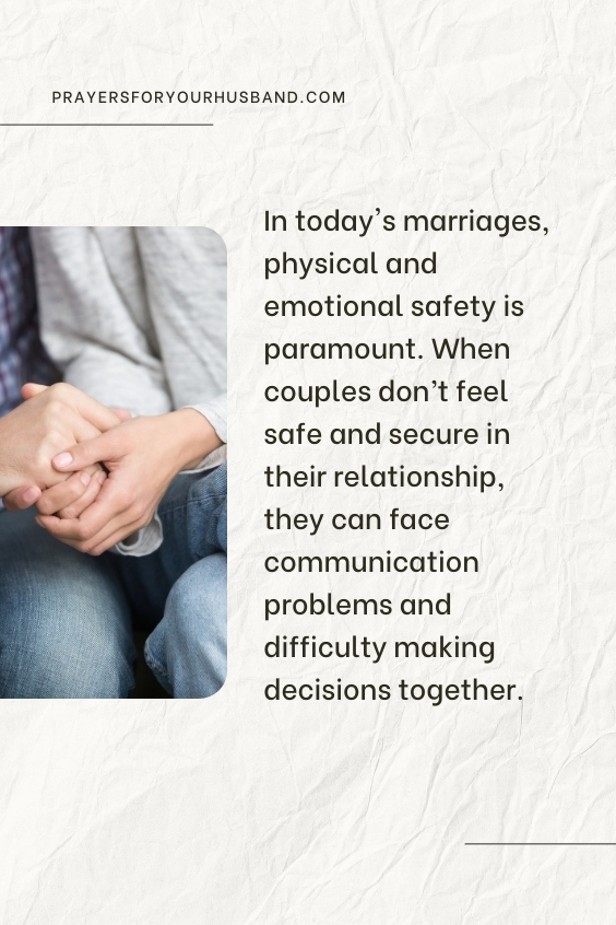 Ensuring Your Husband's Safety: A Priority In Marriage