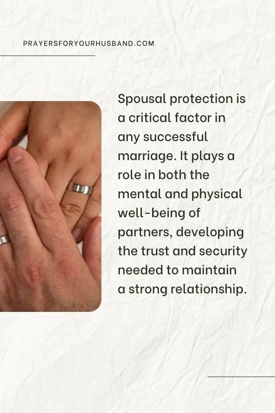 Ensuring Your Husband's Safety: A Priority In Marriage
